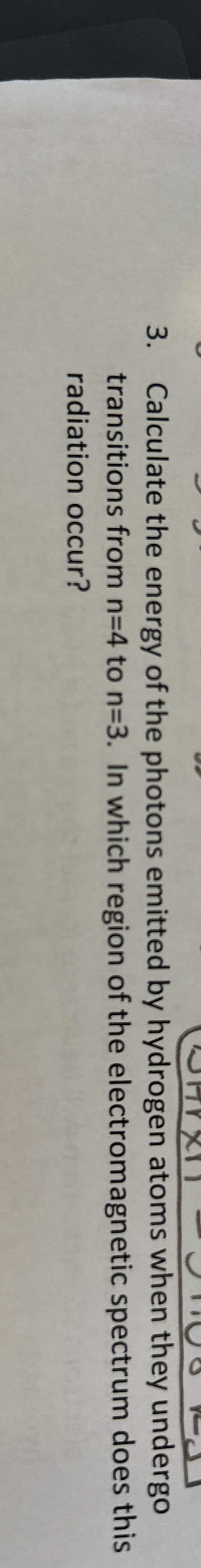 Solved Calculate the energy of the photons emitted by | Chegg.com