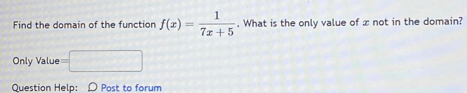 Solved Find the domain of the function f(x)=17x+5. ﻿What is | Chegg.com