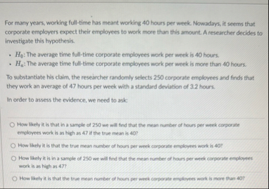 Solved For many years, working full-time has meant working | Chegg.com