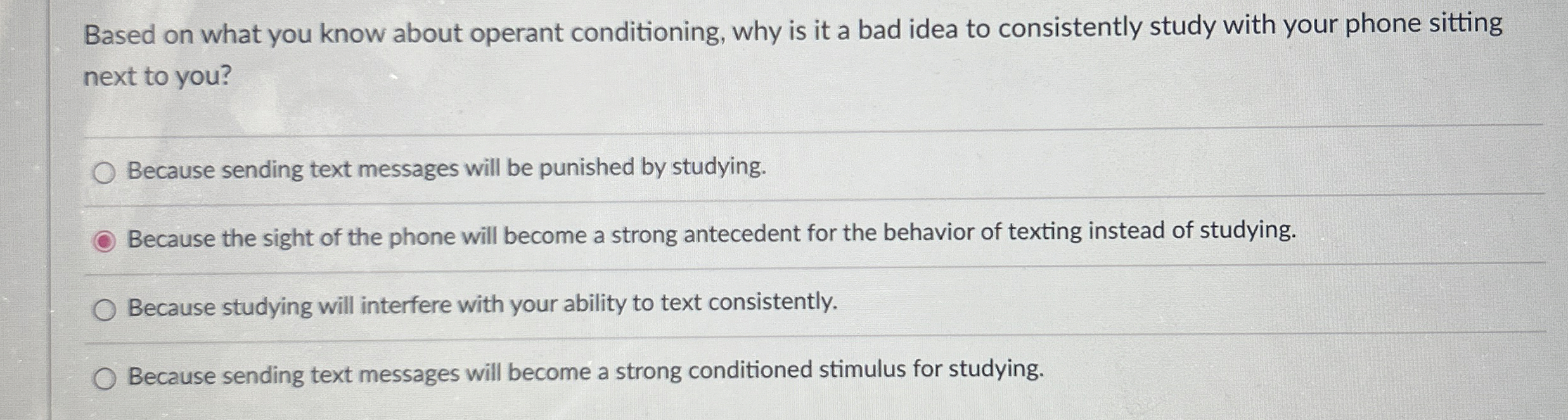Solved Based on what you know about operant conditioning, | Chegg.com