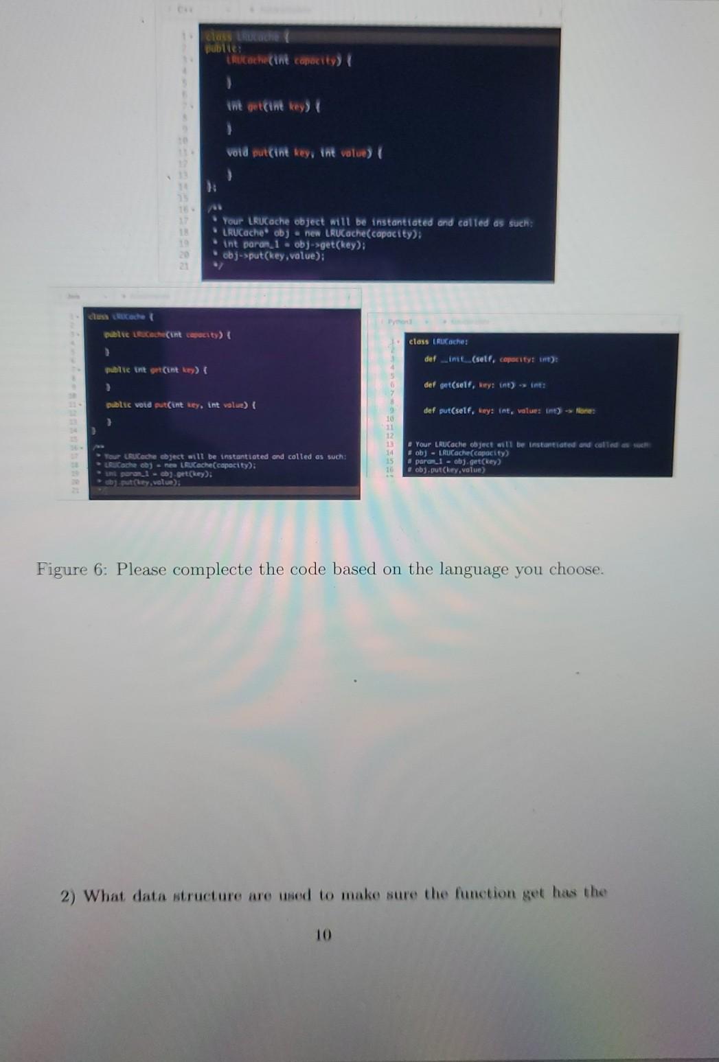 Solved Question 6: LRU (12 points) Design a data structure | Chegg.com