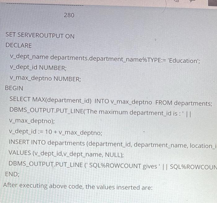 Solved 280 SET SERVEROUTPUT ON DECLARE v_dept_name | Chegg.com