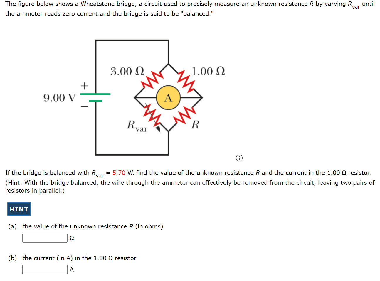 Solved The figure below shows a Wheatstone bridge, a circuit | Chegg.com