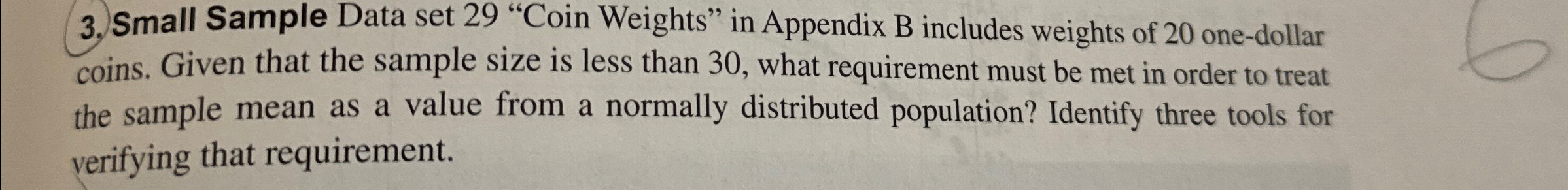 Solved Small Sample Data set 29 ﻿"Coin Weights" in Appendix | Chegg.com