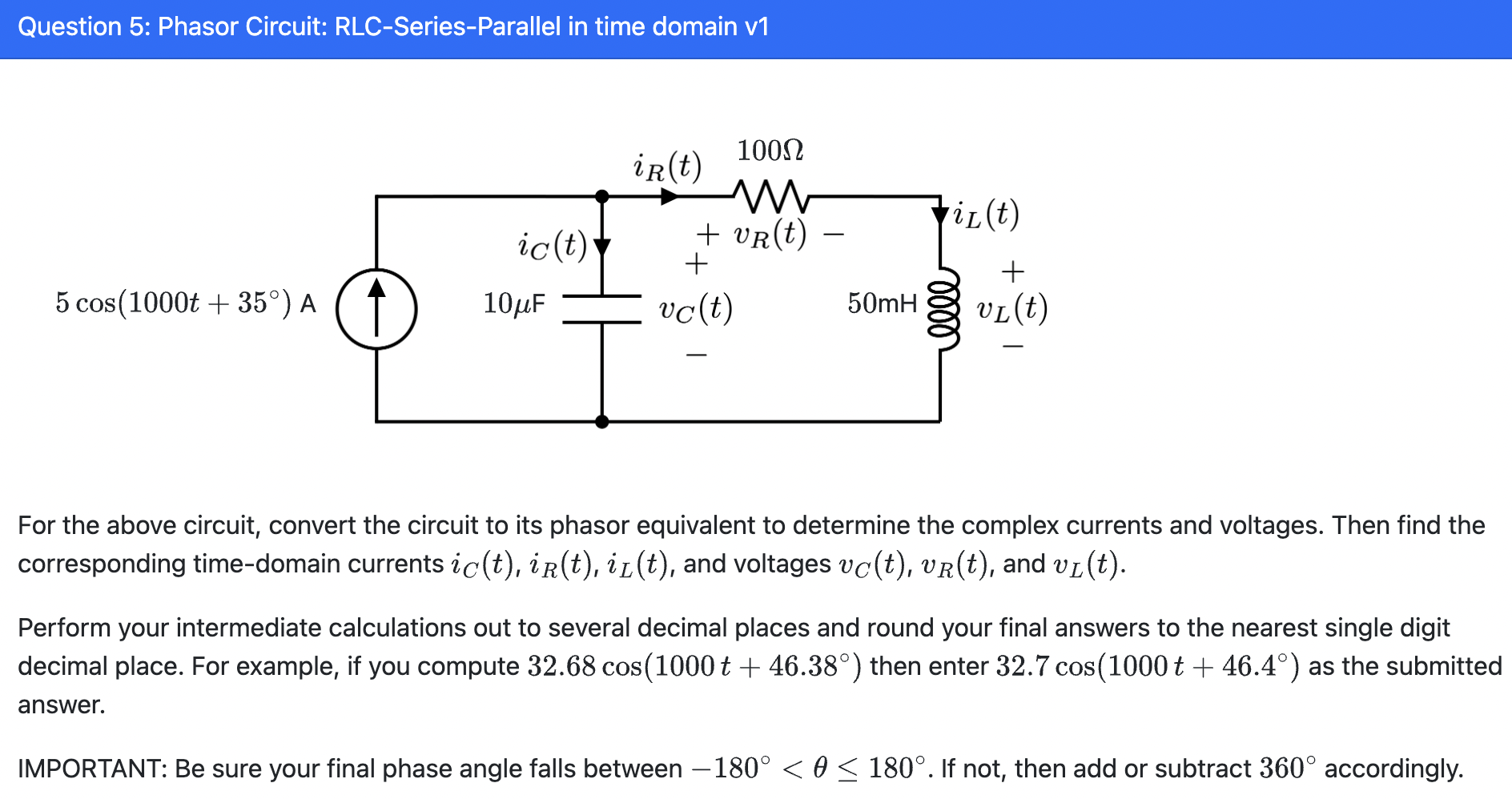 Solved Ask a question...Question 5: Phasor Circuit: | Chegg.com