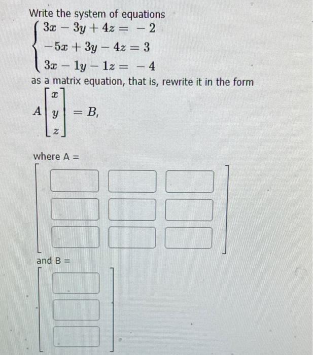 Solved Write the system of equations | Chegg.com