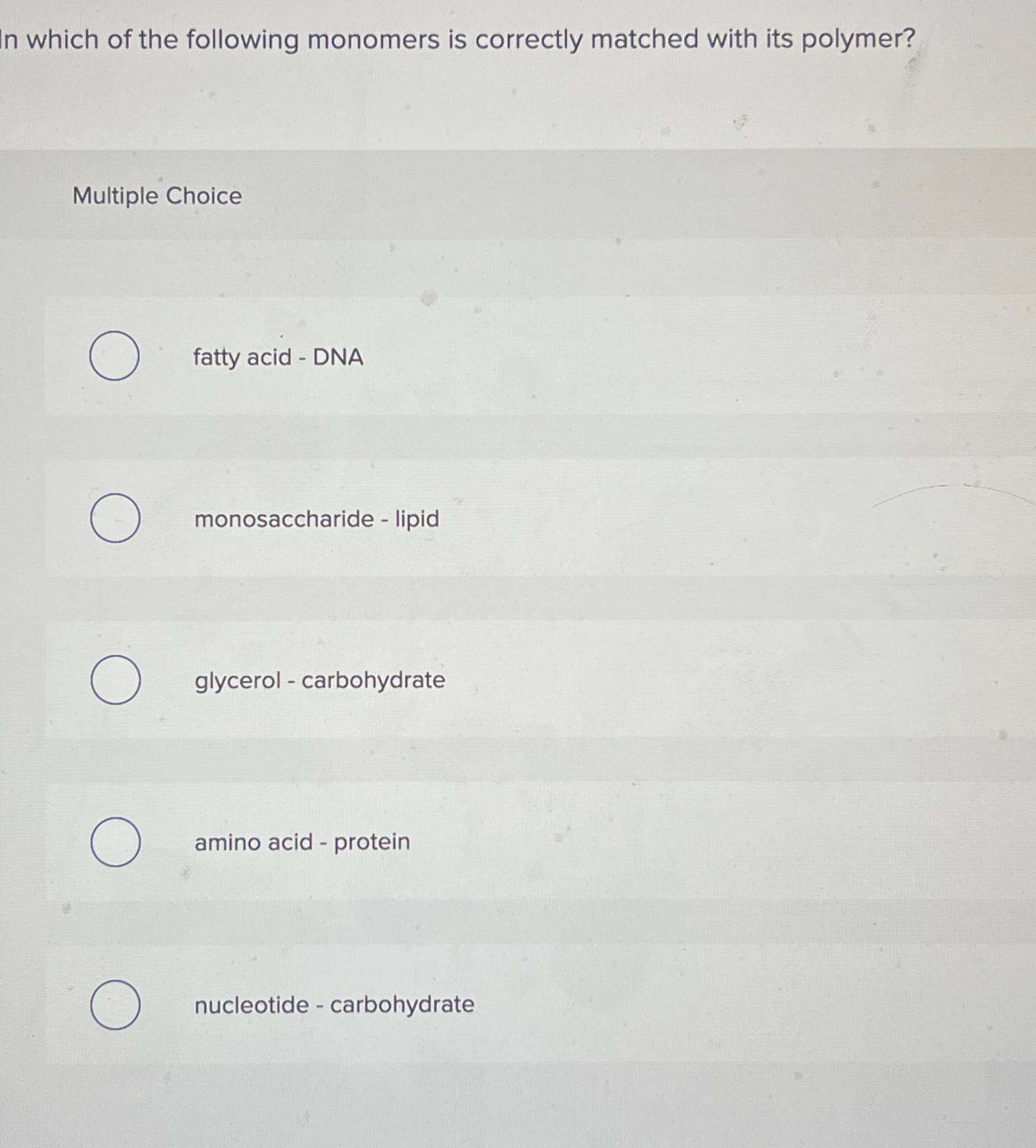Solved In which of the following monomers is correctly | Chegg.com