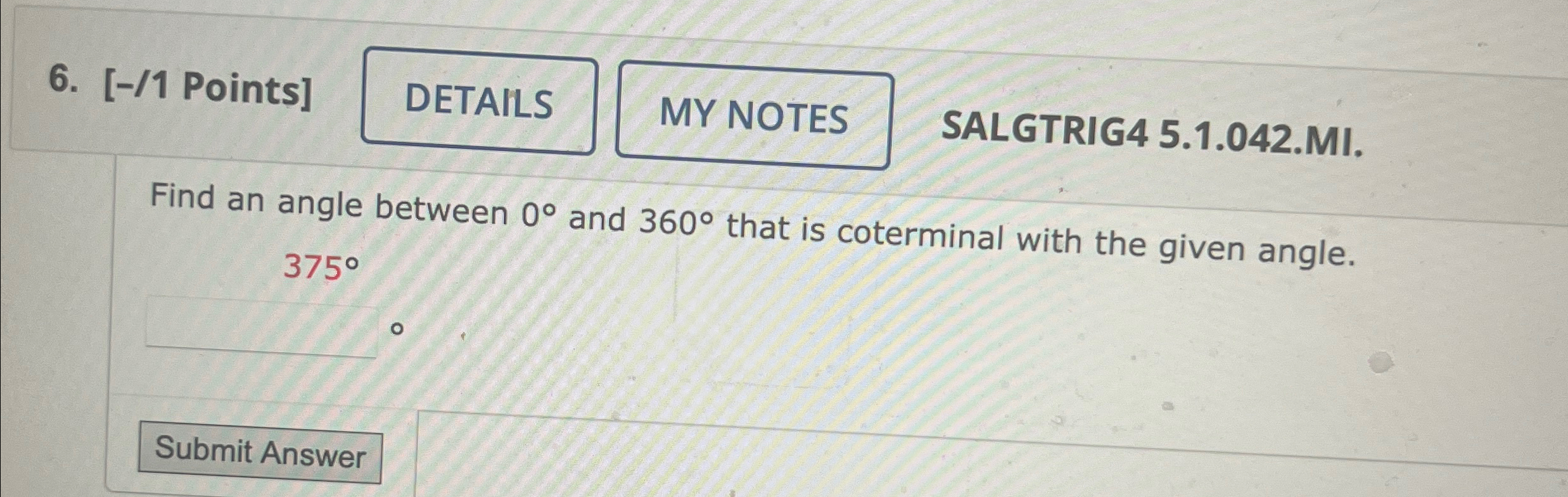 Solved Points]SALGTRIG4 5.1.042.MI.Find an angle between 0° | Chegg.com