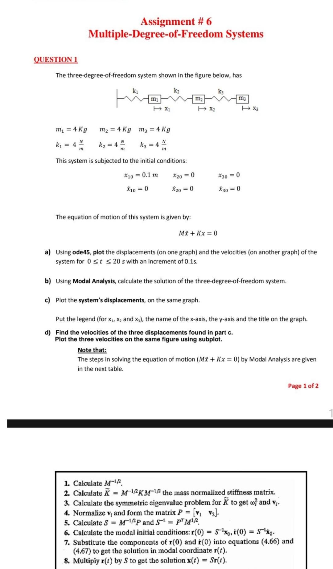 Solved Assignment \# 6 Multiple-Degree-of-Freedom Systems | Chegg.com