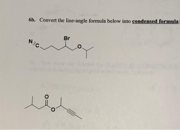 Solved 6b. Convert the line-angle formula below into | Chegg.com