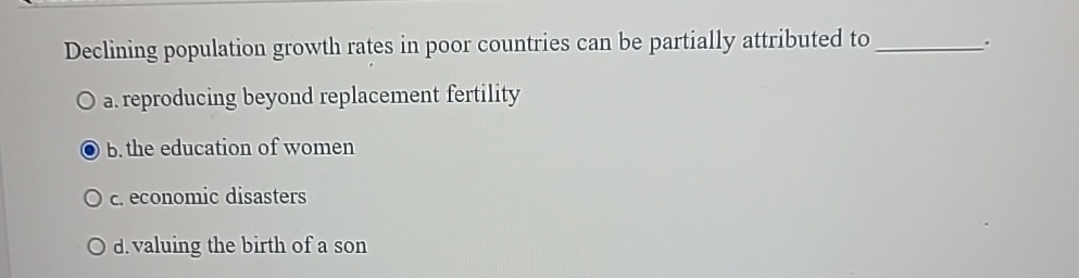 Solved Declining population growth rates in poor countries | Chegg.com