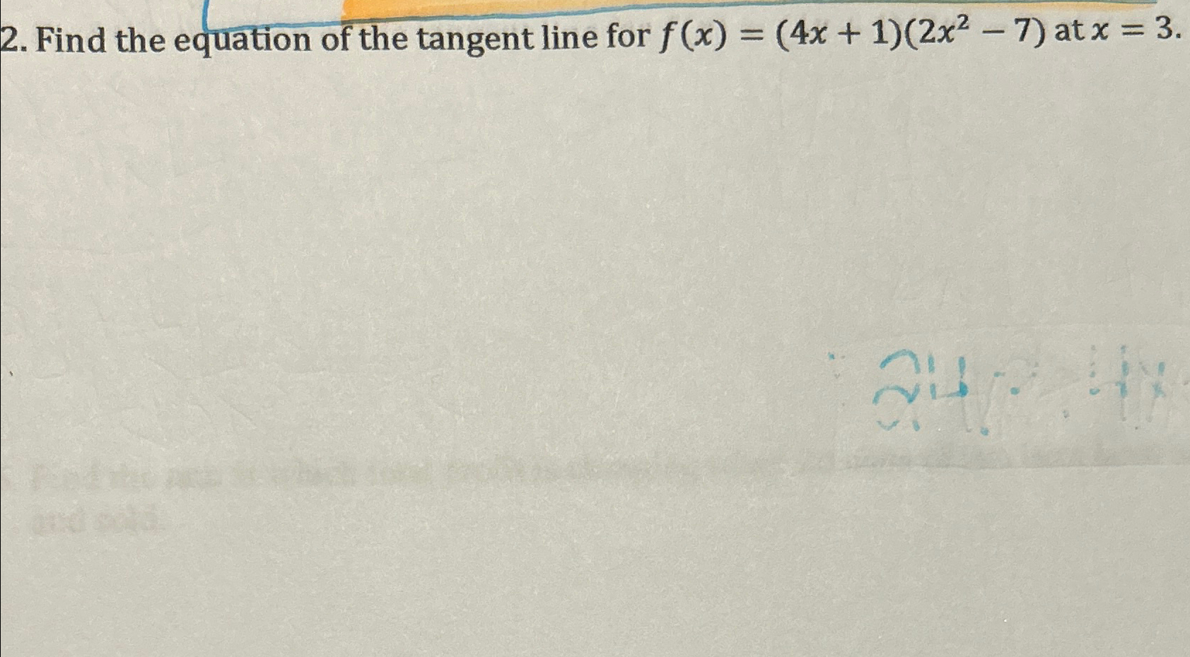 Solved Find the equation of the tangent line for | Chegg.com