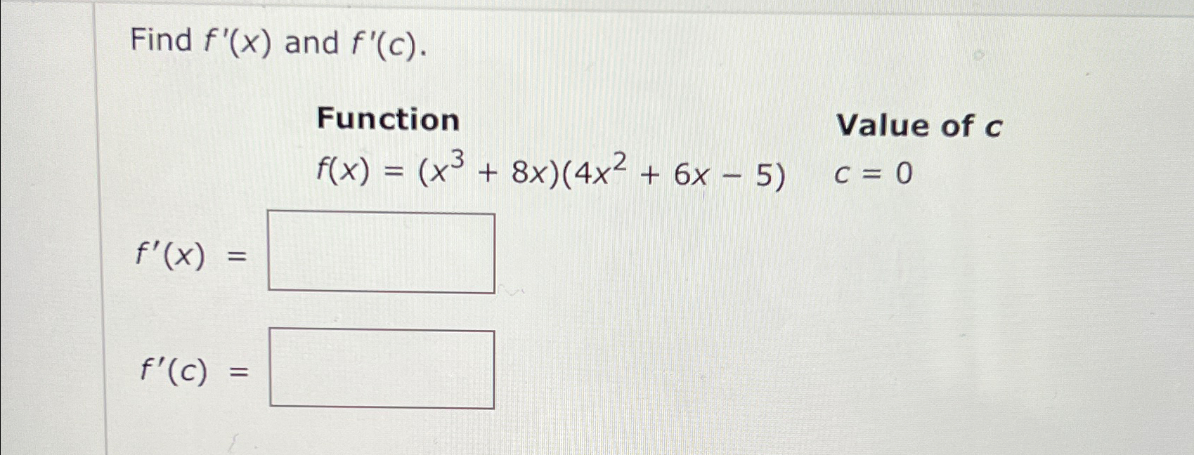 Solved Find f'(x) ﻿and | Chegg.com