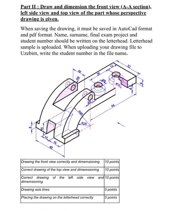 Solved Part II : Draw and dimension the front view (A-A | Chegg.com