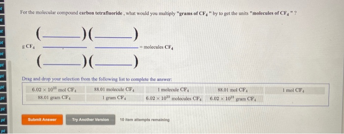 Solved For the molecular compound carbon tetrafluoride, what | Chegg.com