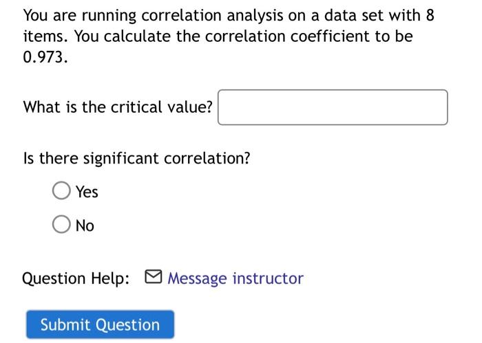 Solved You are running correlation analysis on a data set | Chegg.com