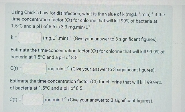 Solved Using Chick's Law for disinfection, what is the value | Chegg.com