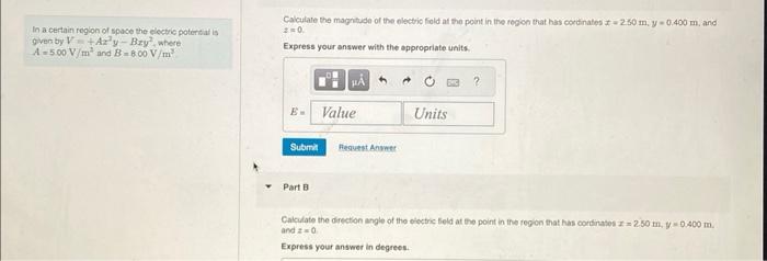 Solved In a certain region of space, the electric potential | Chegg.com