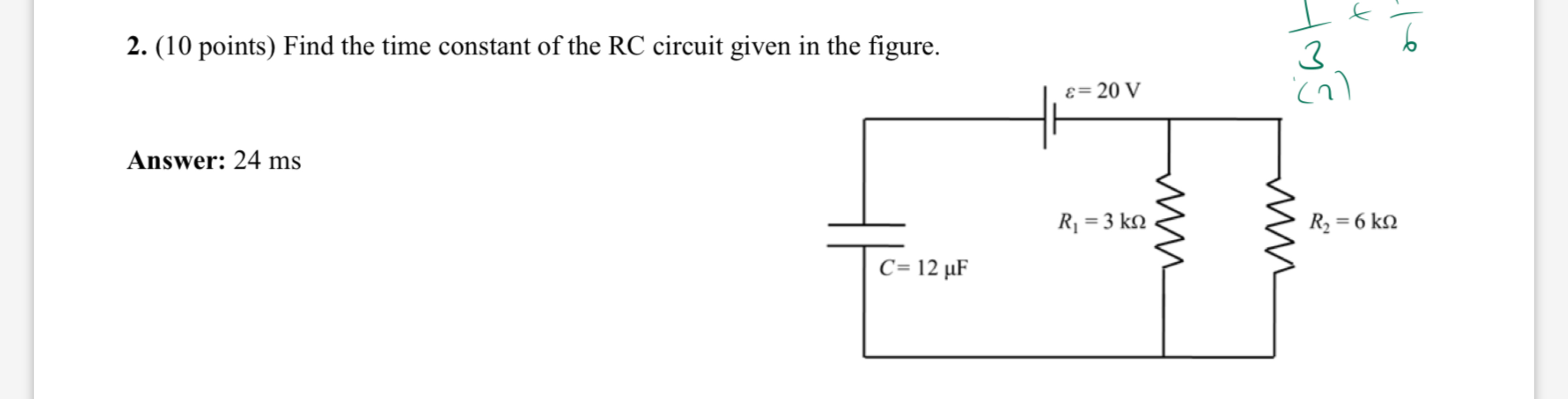 Solved (10 ﻿points) ﻿Find the time constant of the RC | Chegg.com