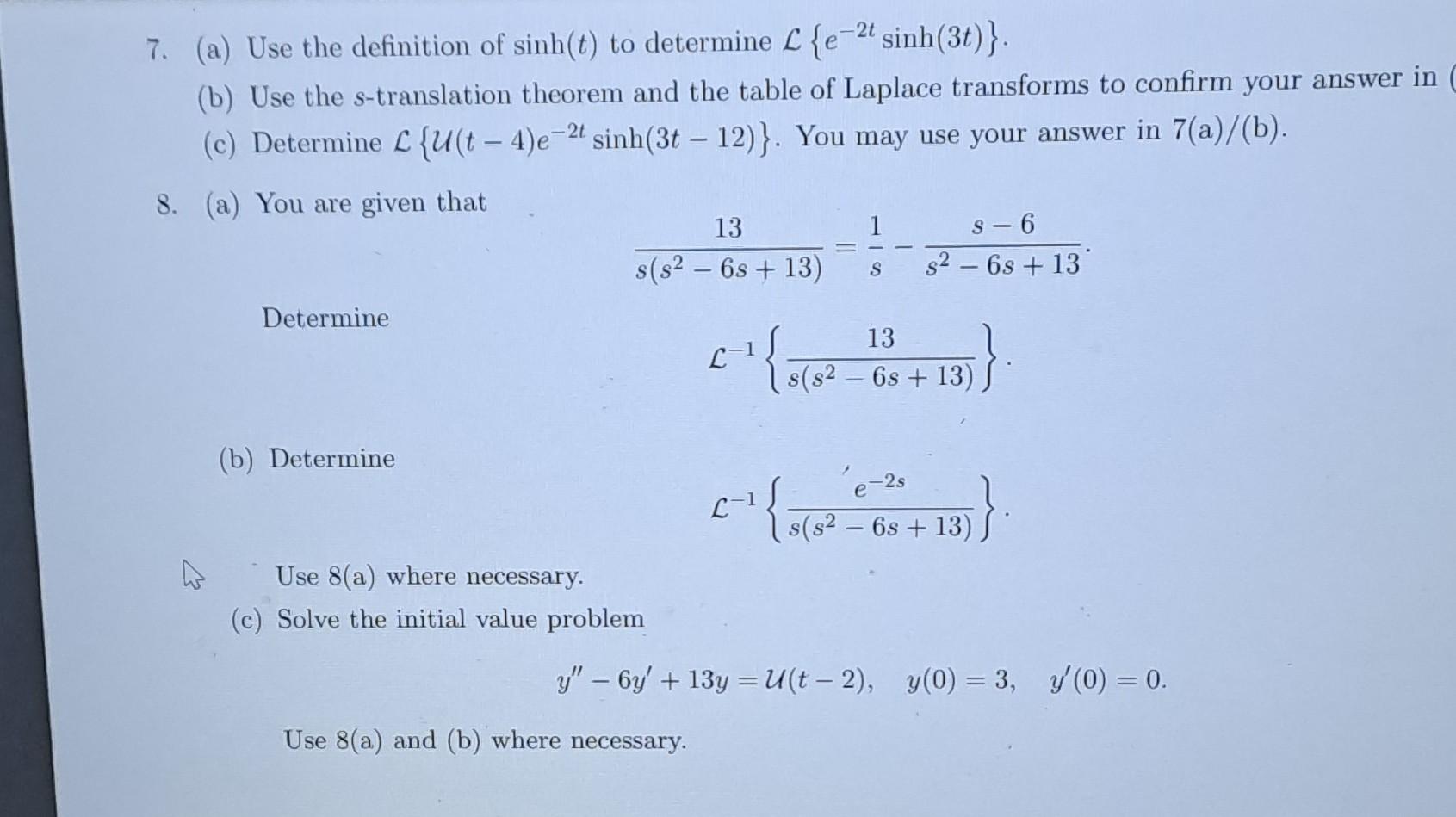 Solved 7. (a) Use the definition of sinh(t) to determine | Chegg.com