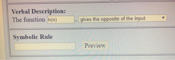 Solved intro to algebrahow do i write as a symbolic rule? | Chegg.com
