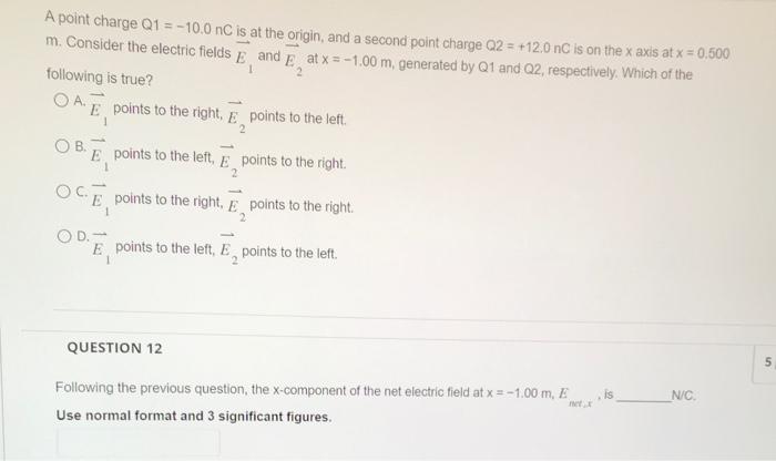 Solved A point charge Q1=−10.0nC is at the origin, and a | Chegg.com