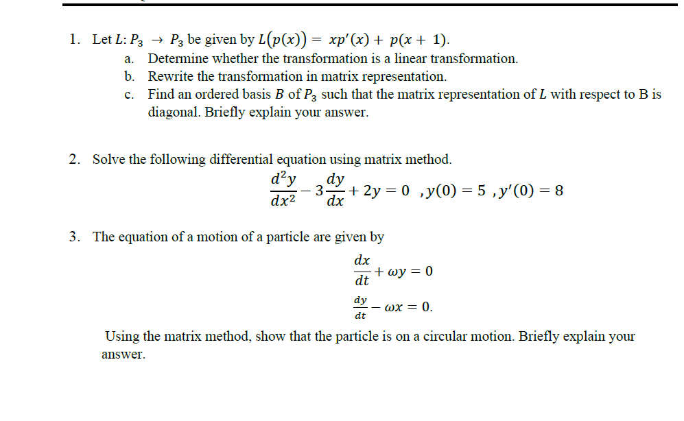 Solved Let 𝐿: 𝑃3 -> 𝑃3 ﻿be given by | Chegg.com