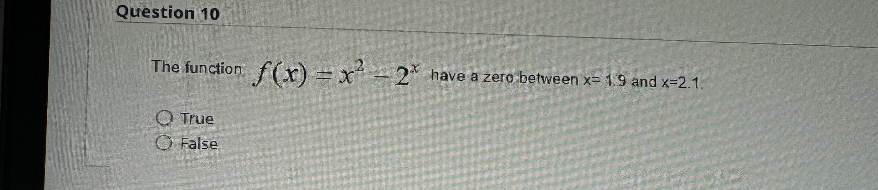 Solved Question 10The function f(x)=x2-2x ﻿have a zero | Chegg.com