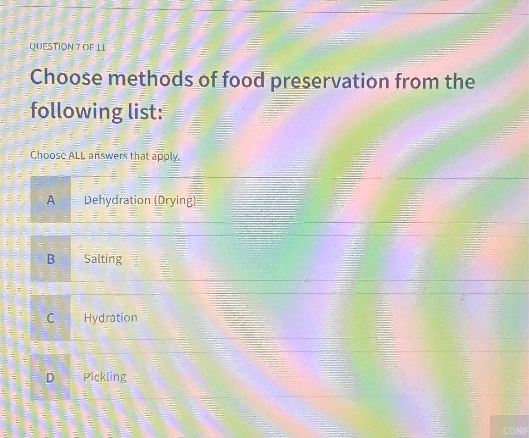 Solved QUESTION 7 ﻿OF 11Choose methods of food preservation | Chegg.com