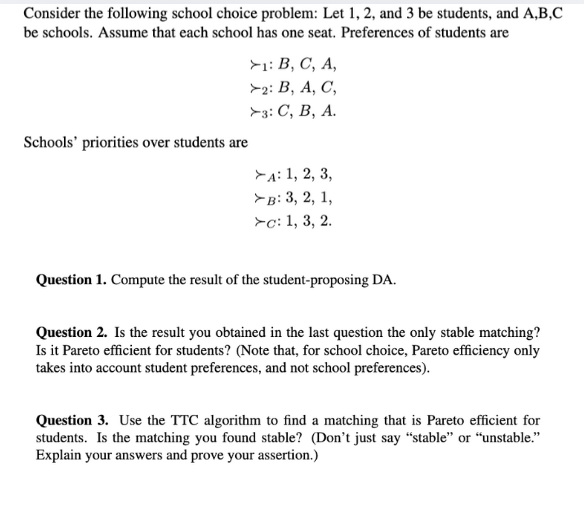 Solved Consider the following school choice problem: Let | Chegg.com