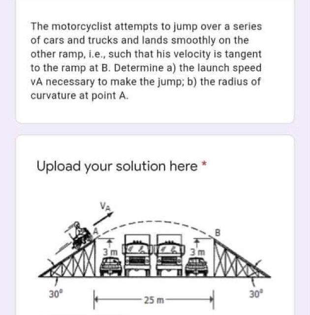 Solved The motorcyclist attempts to jump over a series of | Chegg.com