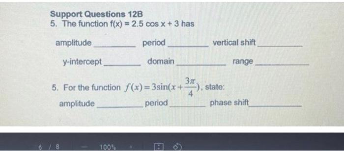 Solved Support Questions 12B 5. The function f(x)=2.5cosx+3 | Chegg.com