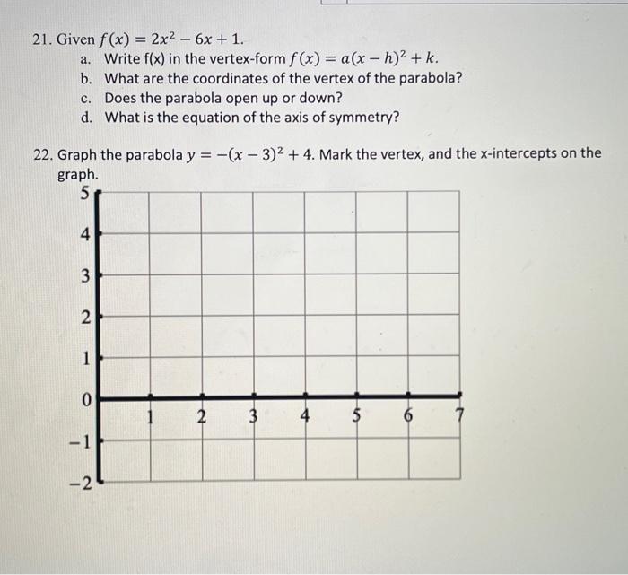 Solved 21 Given F X 2x2−6x 1 A Write F X In The