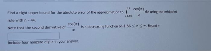 Solved Find a tight upper bound for the absolute error of | Chegg.com