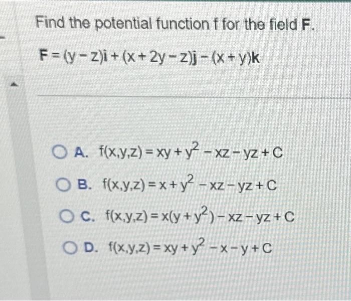 Solved Find the potential function f for the field F. | Chegg.com