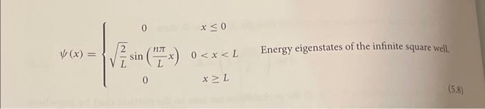 Solved Equation (5.8) gives the wavefunction of a particle | Chegg.com