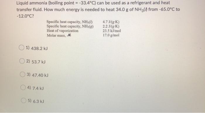 Solved Liquid ammonia (boiling point = -33.4°C) can be used | Chegg.com