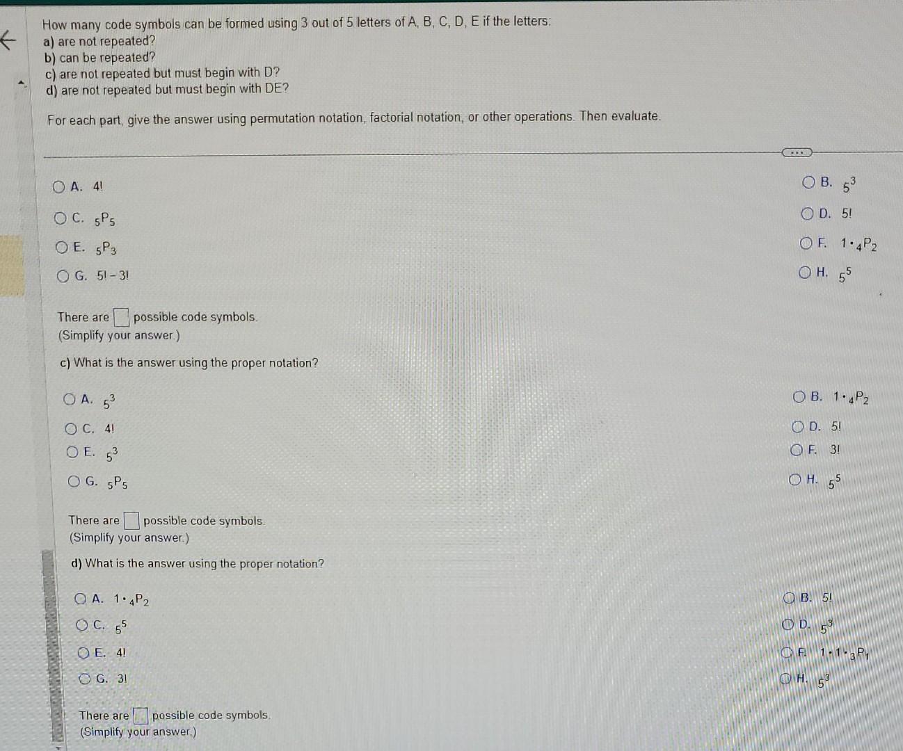 Solved How many code symbols can be formed using 3 out of 5 | Chegg.com