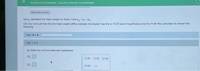 Solved Comparing scales: In an experiment to determine | Chegg.com