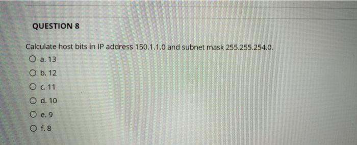 Solved QUESTION 8 Calculate host bits in IP address | Chegg.com