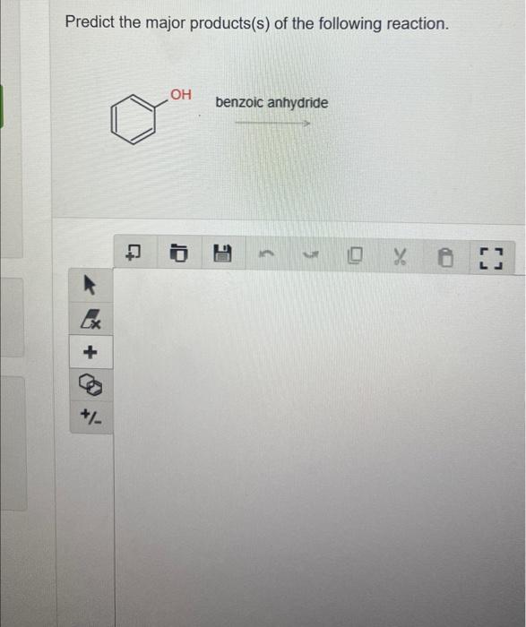 Solved Predict the major products(s) of the following | Chegg.com