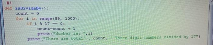 Solved What is wrong with the python program?how many three | Chegg.com