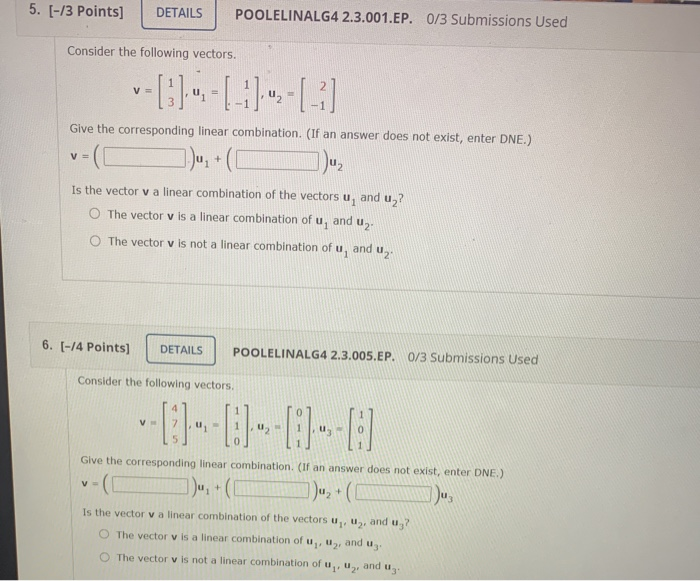 Solved 5. [-13 Points] DETAILS POOLELINALG4 2.3.001.EP. 0/3 | Chegg.com
