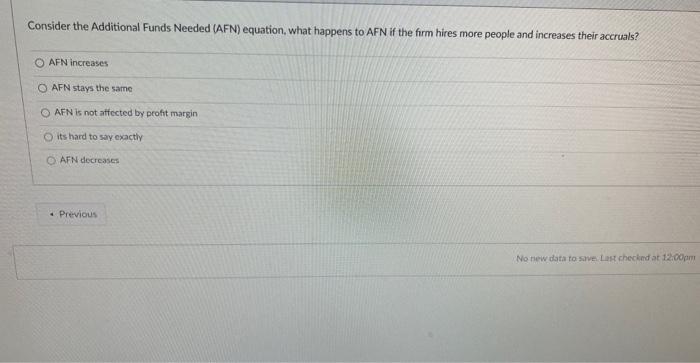 Consider the Additional Funds Needed (AFN) equation, | Chegg.com