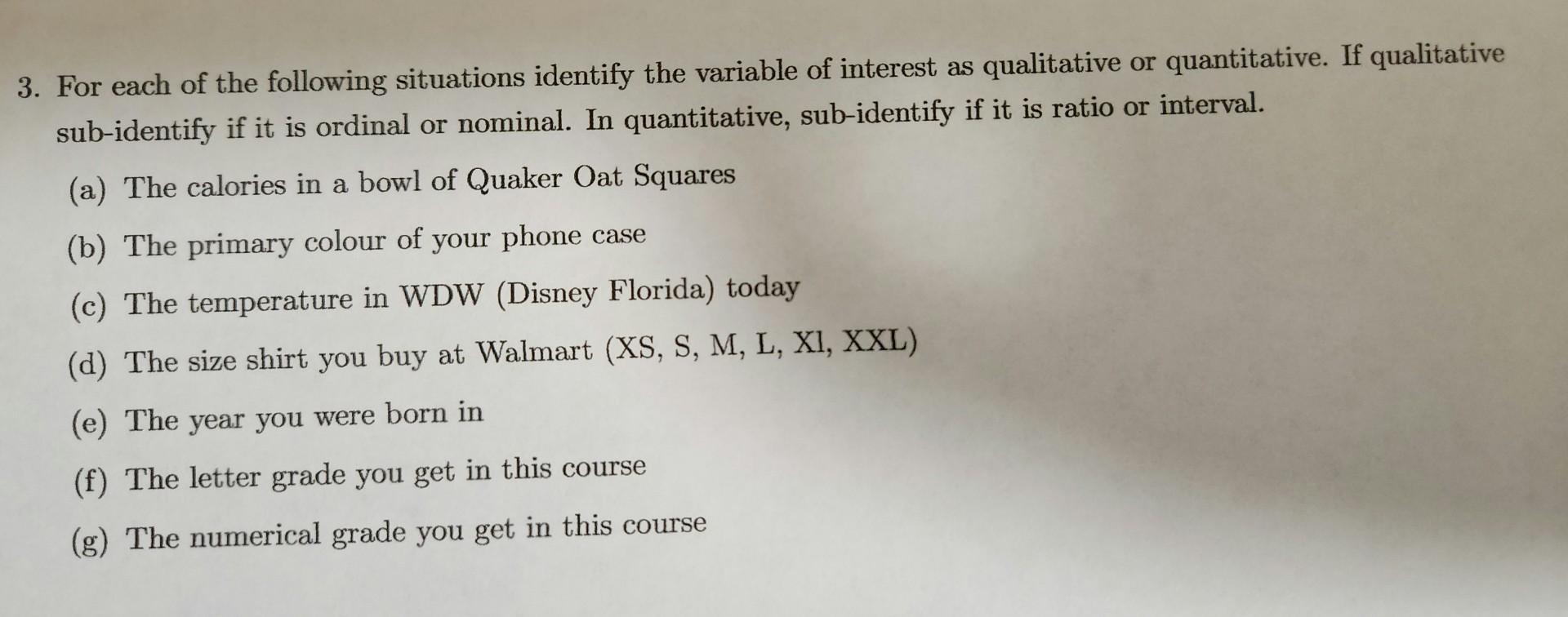 Solved 3. For each of the following situations identify the | Chegg.com