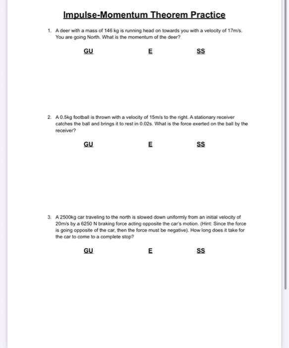 Solved Impulse-Momentum Theorem Practice 1. A deer with a | Chegg.com
