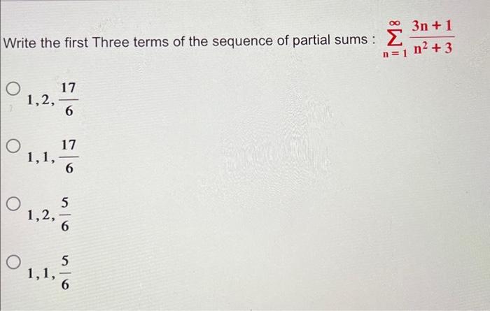 Solved Write the first Three terms of the sequence of | Chegg.com