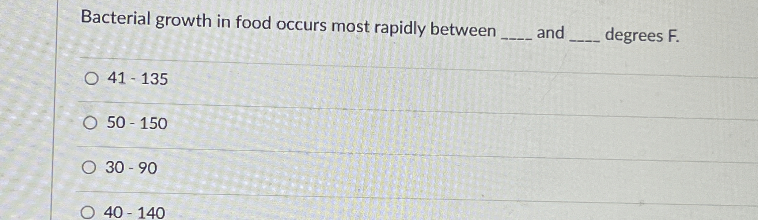 Solved Bacterial growth in food occurs most rapidly between | Chegg.com
