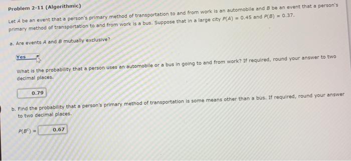 Solved Problem 2-11 (Algorithmic) Let A be an event that a | Chegg.com