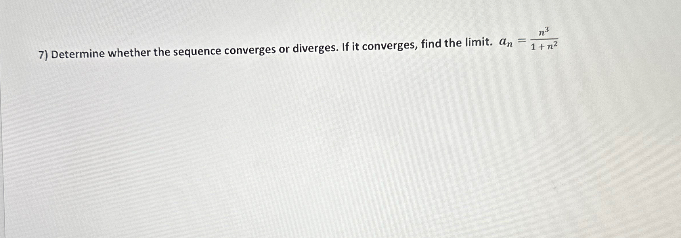 Solved Determine whether the sequence converges or diverges. | Chegg.com
